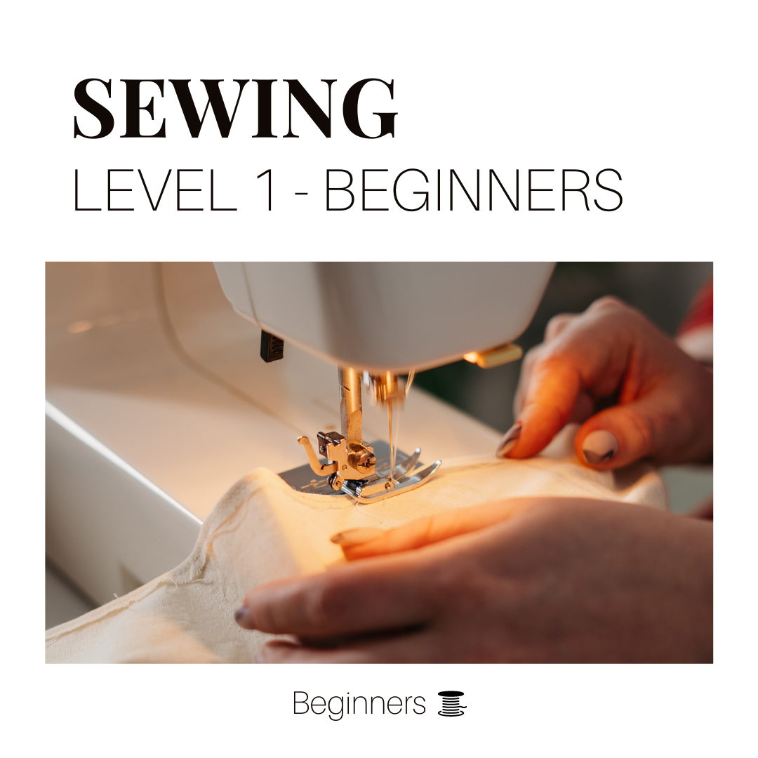 Sewing Level 1: Beginner – EcoEquitable